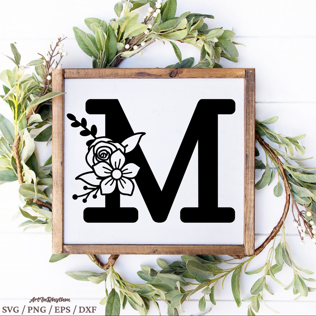 Letter M Svg, Floral Letter M, Alphabet Svg, Letter Svg, Letter ...