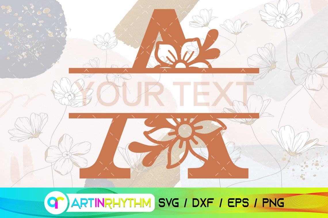 Split Letter A Monogram Svg Letter A Monogram Svg Floral - Etsy
