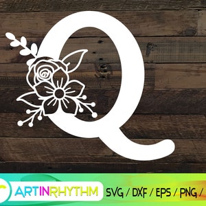 Letter Q Svg Floral Letter Q Alphabet Svg Letter Svg | Etsy