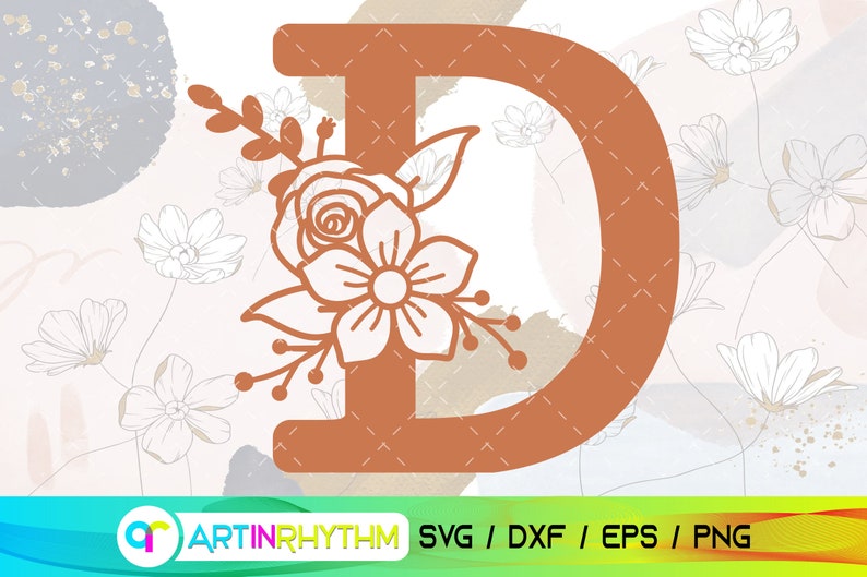 Letter D Svg Floral Letter D Alphabet Svg Letter Svg - Etsy