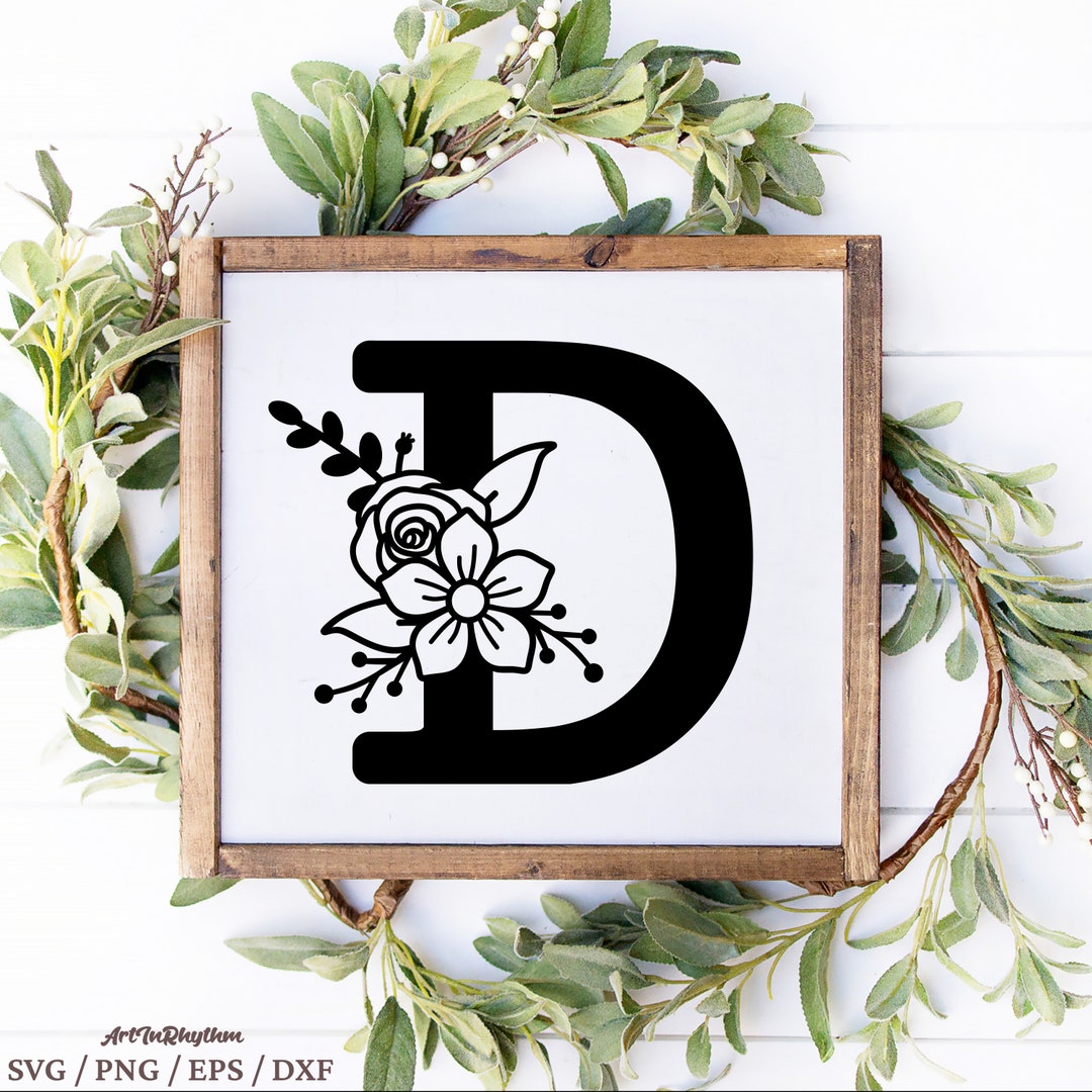Letter D Svg, Floral Letter D, Alphabet Svg, Letter Svg, Letter ...