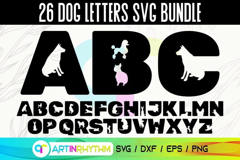 Dog Alphabet Letter Svg Bundle Dog A-z Font Svg Dog Lover | Etsy