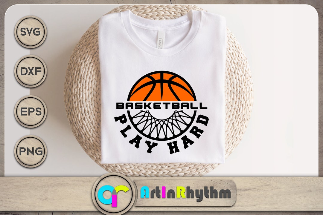 Basketball Play Hard Logo Svg Basketball Statement Shirt Svg - Etsy
