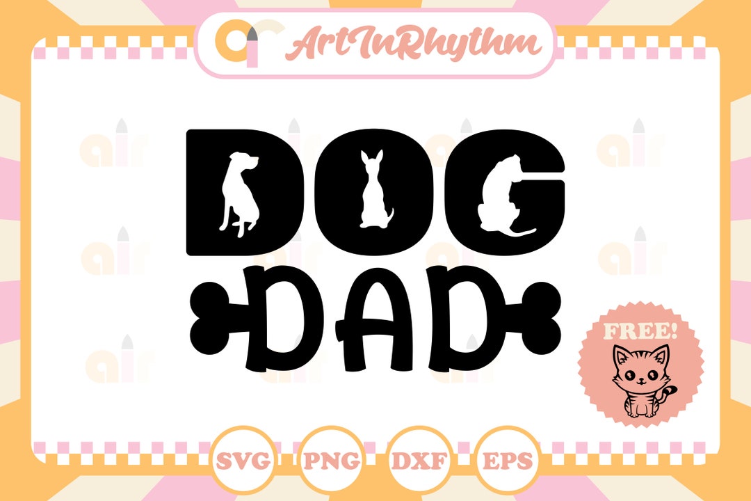 Dog Dad Svg Dog Lover Svg Dog Parent Svg Pet Lover Svg - Etsy