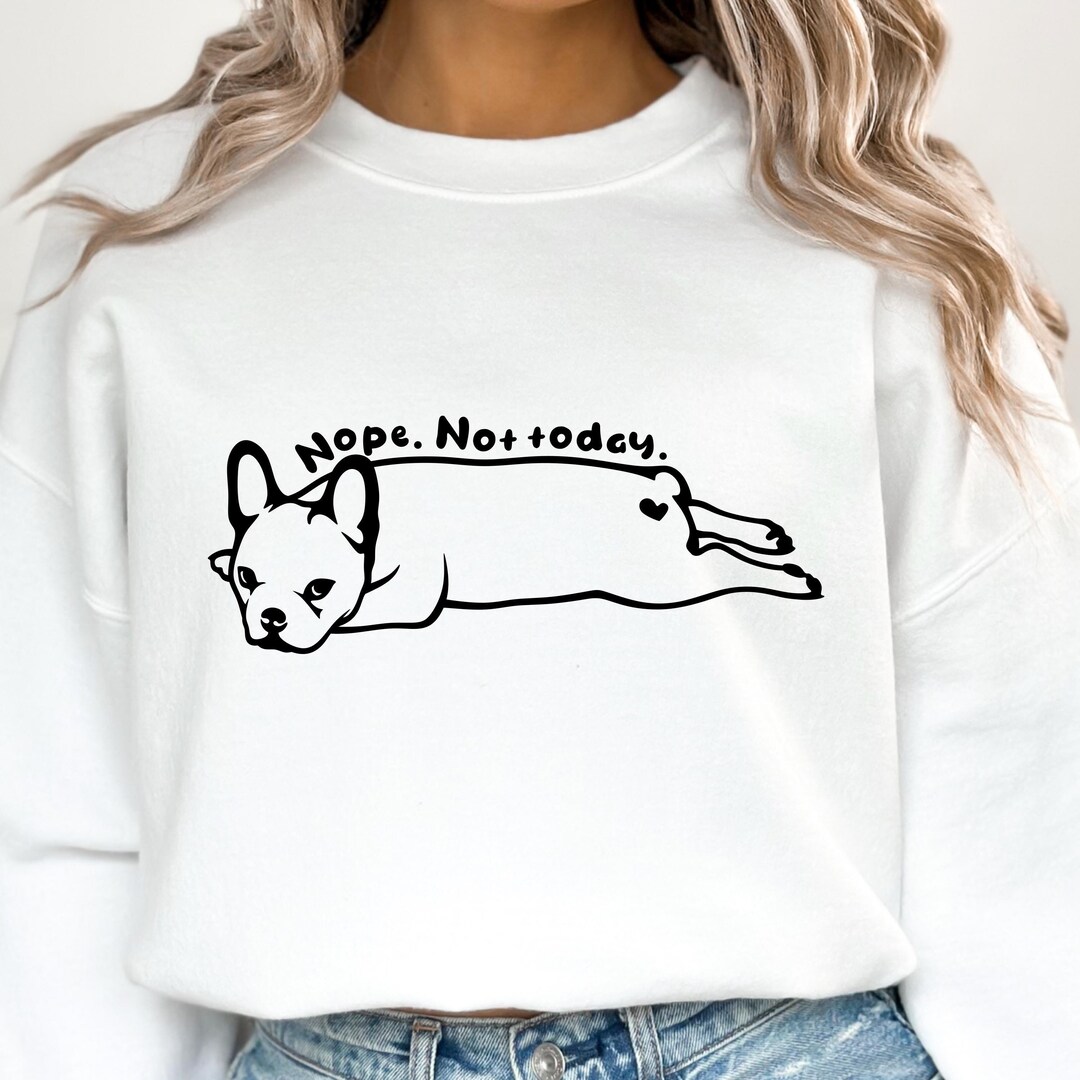 Dog Svg, Nope Not Today Svg, Pug Dog Svg, Cute Dog Svg, Sarcastic Svg ...