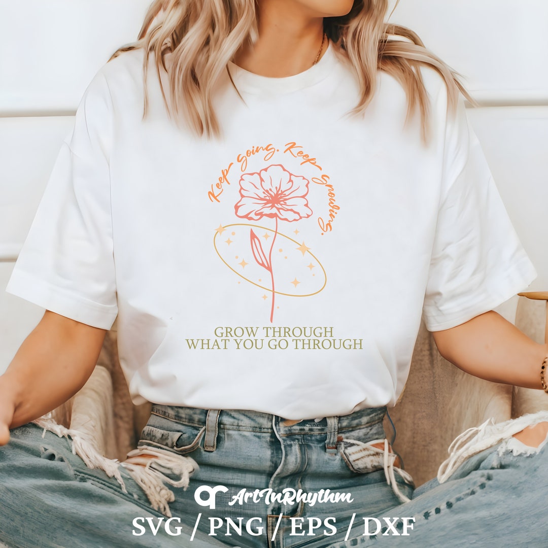 Grow Through What You Go Through Svg, Positive Quote Svg, Retro Svg ...