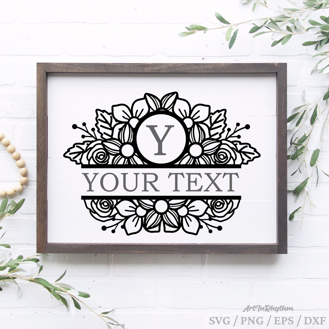 Floral Split Monogram Frame Svg, Wedding Monogram Svg, Family Name Svg ...