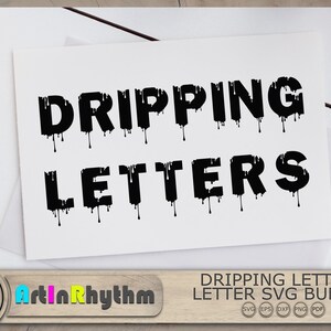 Dripping Font Svg, Dripping Alphabet Svg, Dripping Letters Svg ...