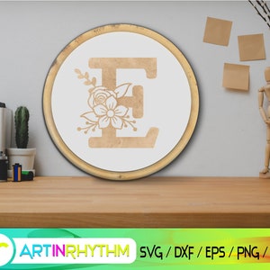 Letter E Svg Floral Letter E Alphabet Svg Letter Svg - Etsy