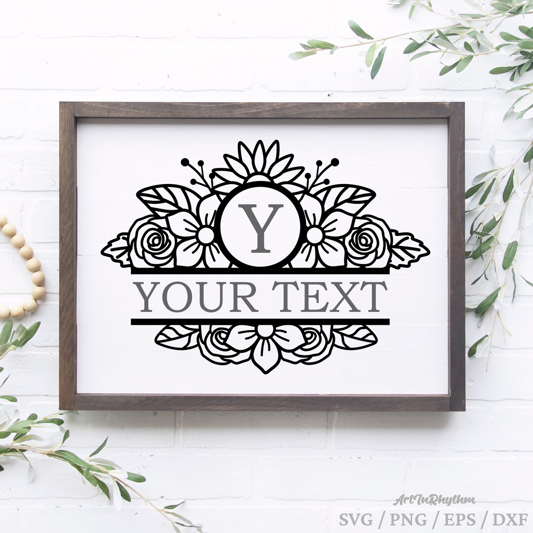 Floral Split Monogram Frame Svg, Wedding Monogram Svg, Family Name Svg ...