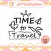 Time to Travel Svg Travel Svg Adventure Svg Time to Travel - Etsy