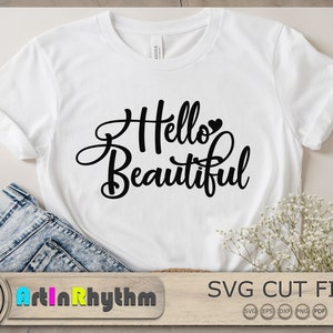 Hello Beautiful Svg Beautiful Svg Makeup Svg Quote Svg - Etsy
