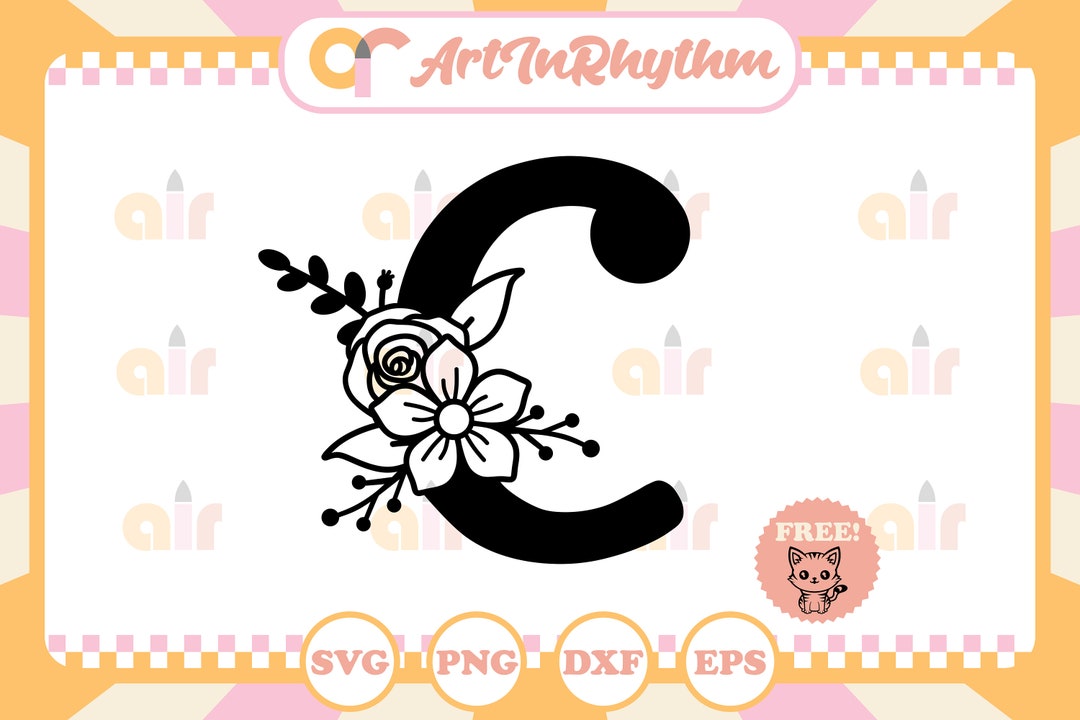 Letter C Svg Floral Letter C Alphabet Svg Letter Svg - Etsy