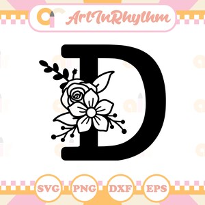Letter D Svg Floral Letter D Alphabet Svg Letter Svg - Etsy