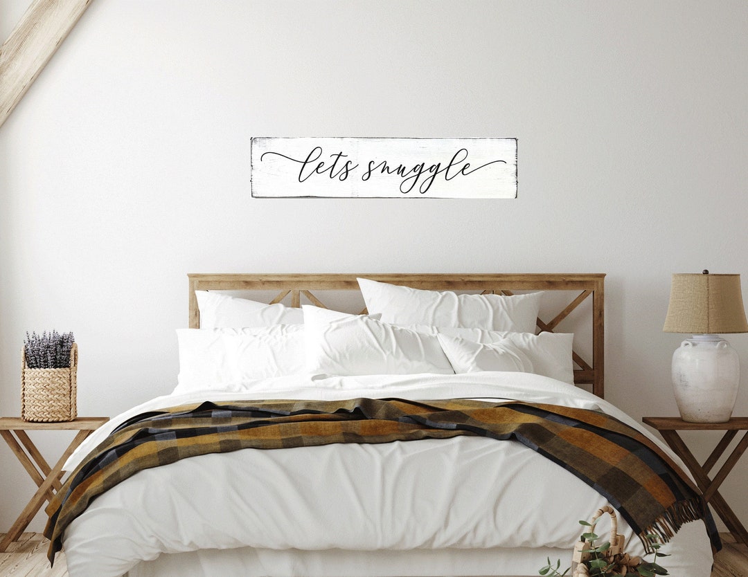 Let's Snuggle Wood Sign: Modern Farmhouse Bedroom Decor - Etsy