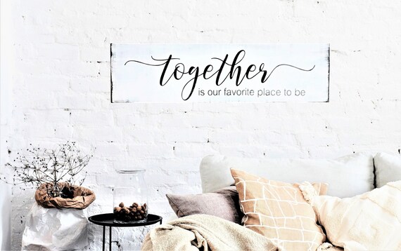 Together is Our Favorite Place to Be Farmhouse Style Wood - Etsy