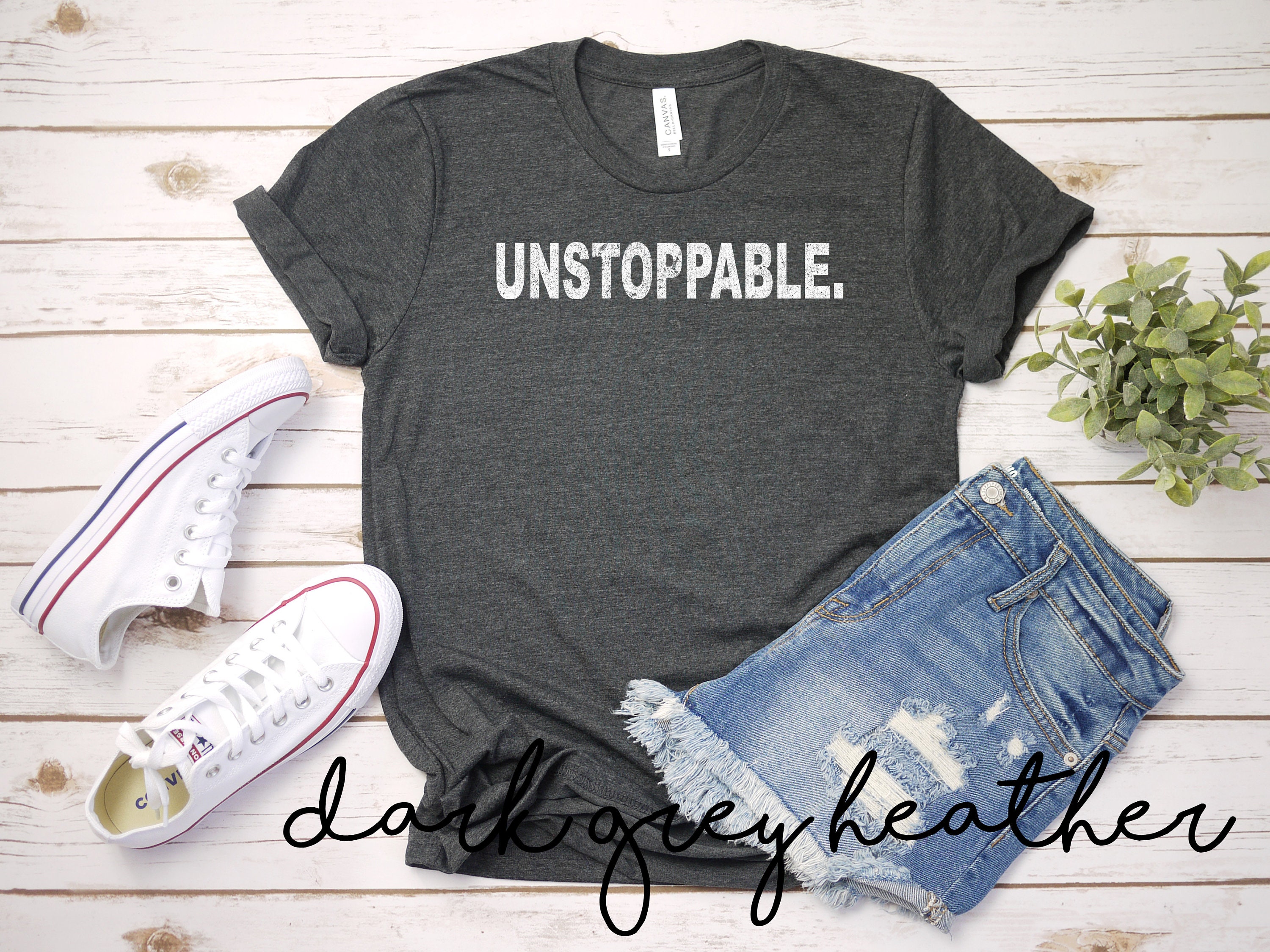 Unstoppable TShirt | Etsy