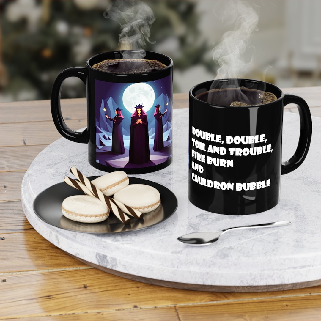 Macbeth Magic Black Mug - Shakespeare Quote, Witches' Brew, 11oz Cup ...