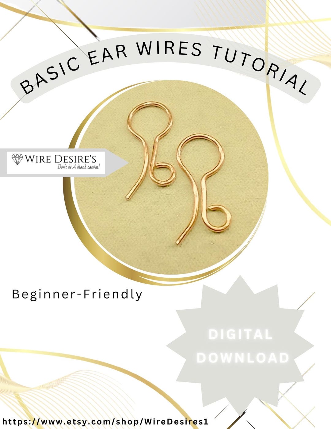 Basic Ear Wires Tutorial – Digital Download | Beginner-friendly Wire ...