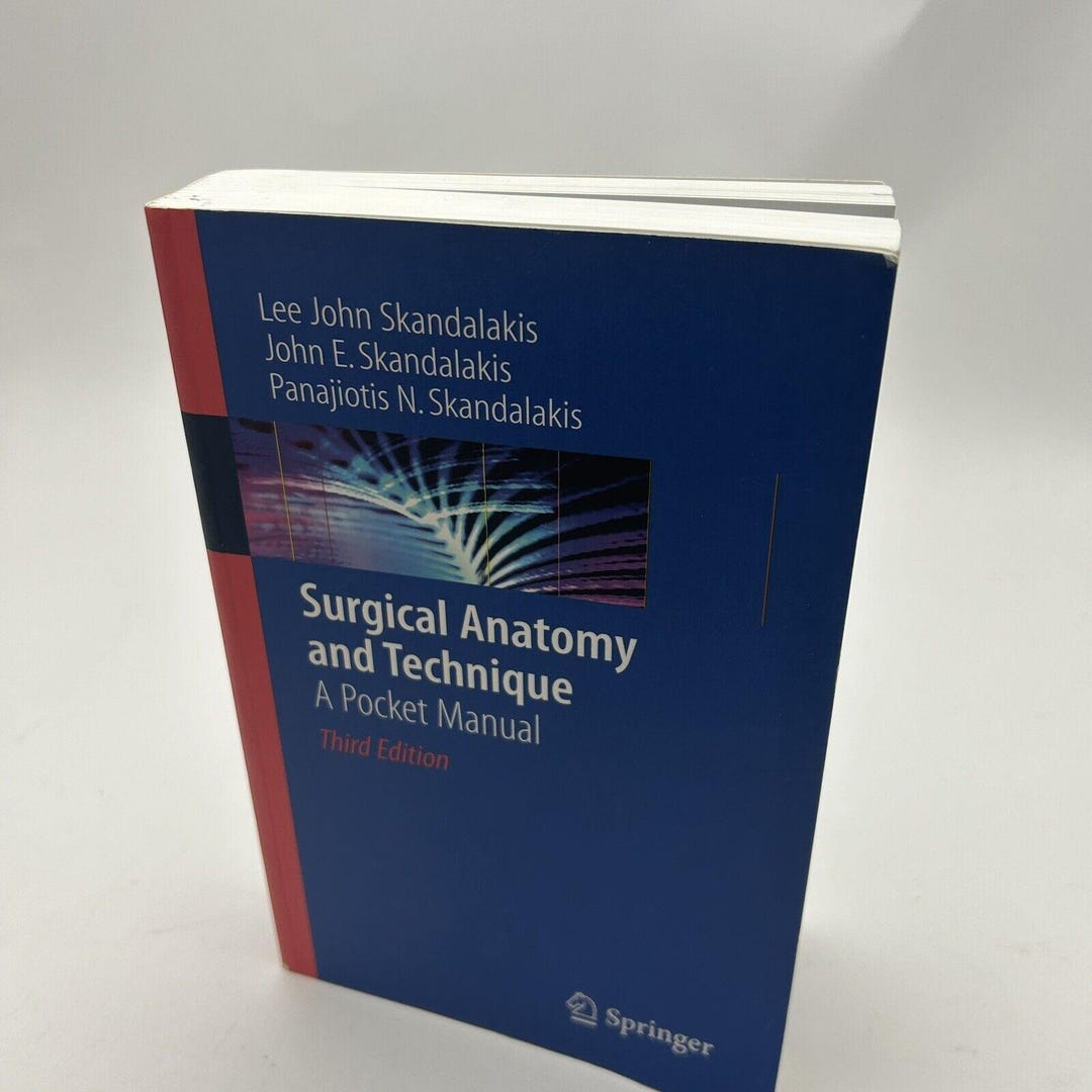 Surgical Anatomy and Technique: A Pocket Manual, 3rd Edition ...