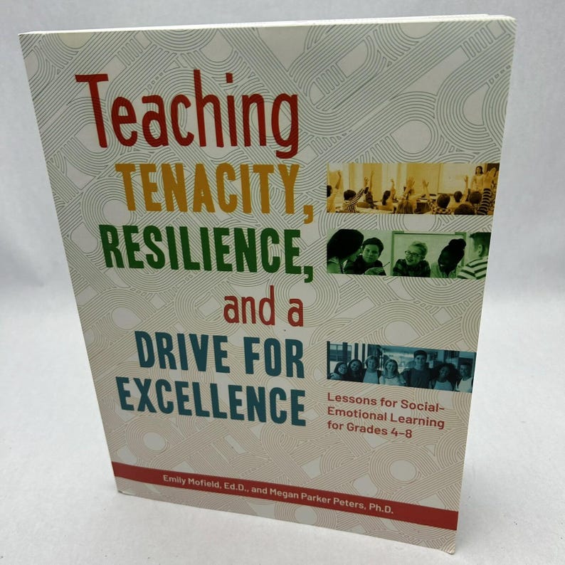 Teaching Tenacity, Resilience, and a Drive for Excellence: Lessons for ...