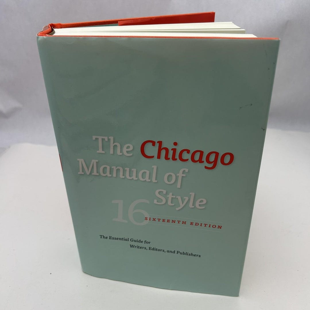 The Chicago Manual of Style, 16th Edition by University of University ...