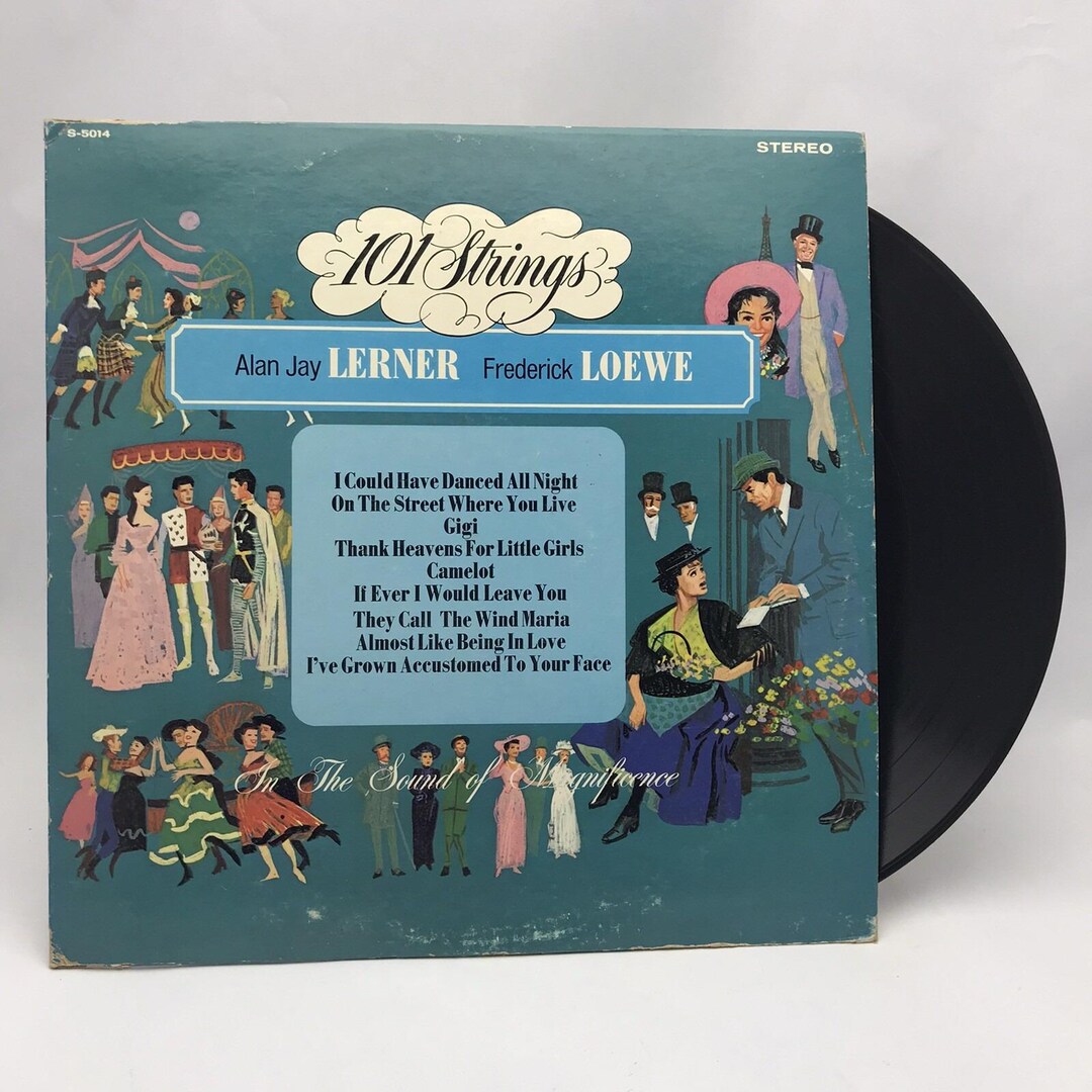 Alan Jay Lerner & Frederick Loewe - 101 Strings - Excellent Condition ...