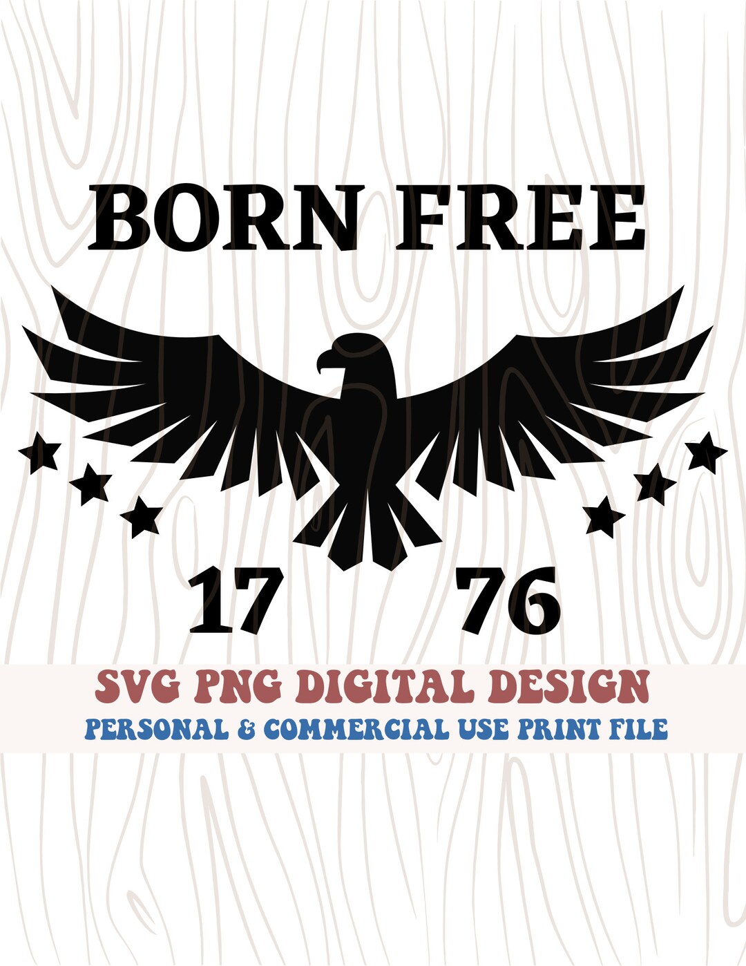 Born Free 1776 Eagle Free Bird Independence Day 4th of July Red White ...