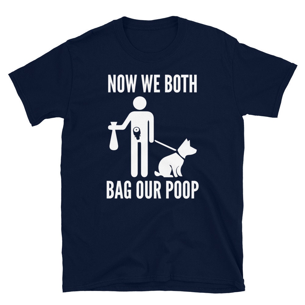 Now We Both Bag Our Poop | Ostomy Humor T-shirt - Etsy