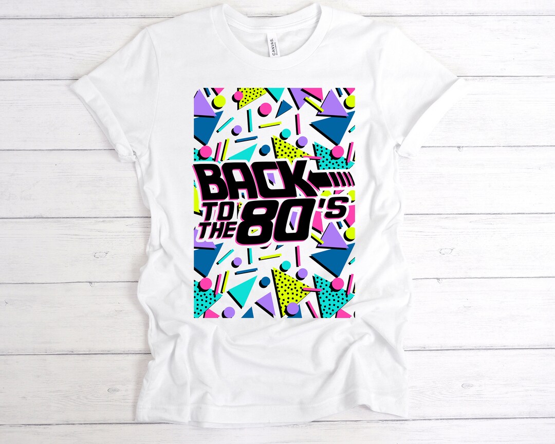 Retro Back to the 80s T-shirt, 80s Weekend Costume, Eighties Shirt, 80s ...