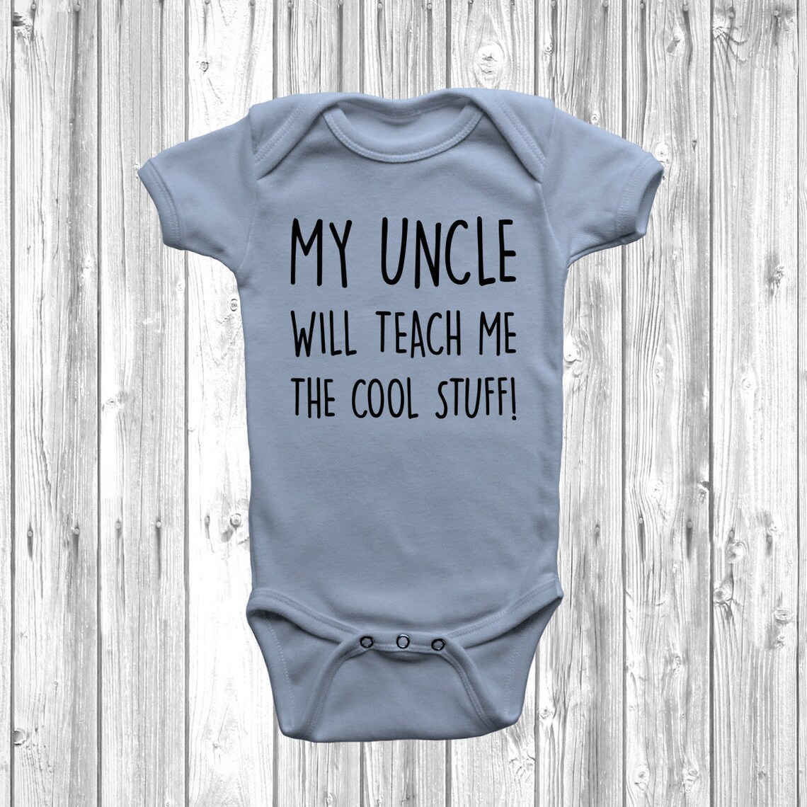 My Uncle Will Teach Me the Cool Stuff Baby Grow Body Suit - Etsy