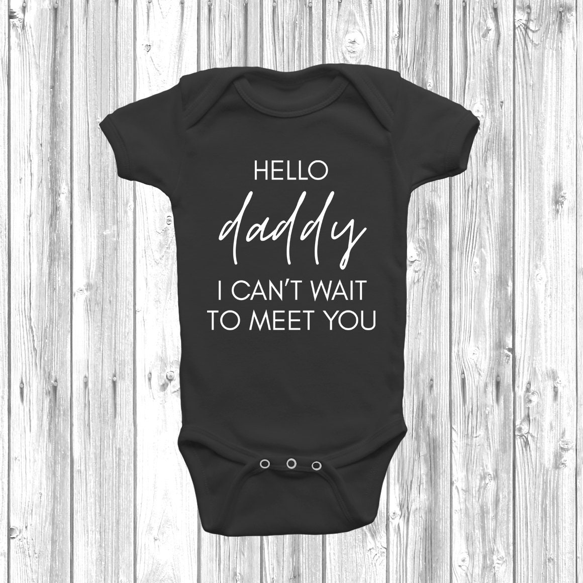 Hello Daddy I Can't Wait To Meet You Baby Grow Body Suit | Etsy