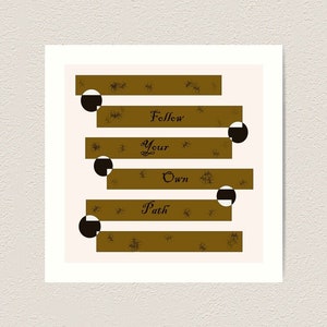 Printable Follow Your Own Path Motivational Poster INSTANT DOWNLOAD ...