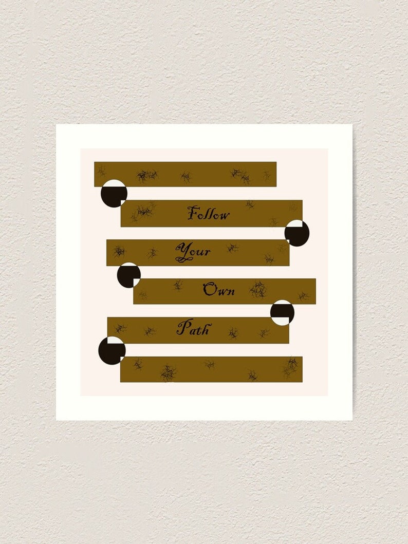 Printable Follow Your Own Path Motivational Poster INSTANT DOWNLOAD ...