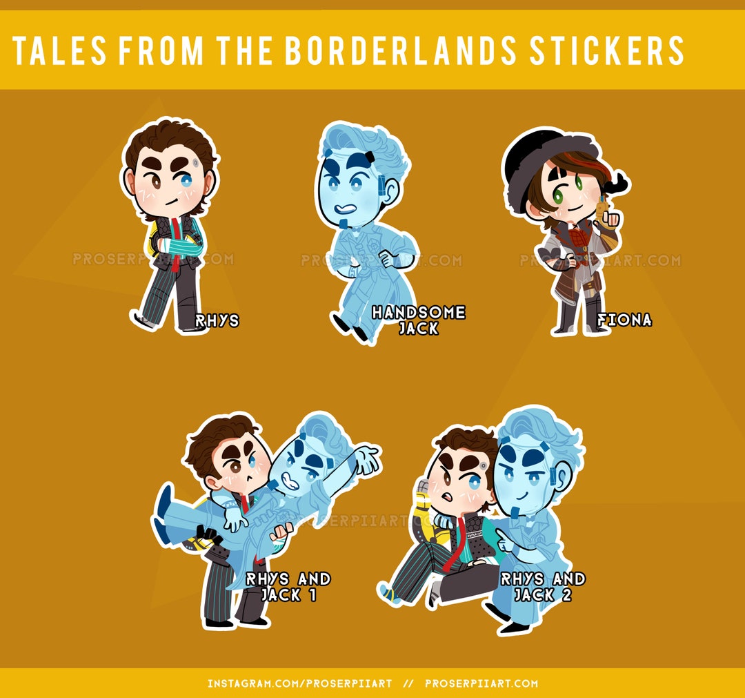 Tales From the Borderlands Stickers ,, Rhys Handsome Jack Fiona - Etsy