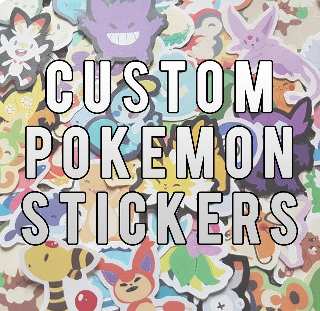 Custom Pokemon Stickers! Pokemon Commission - Etsy