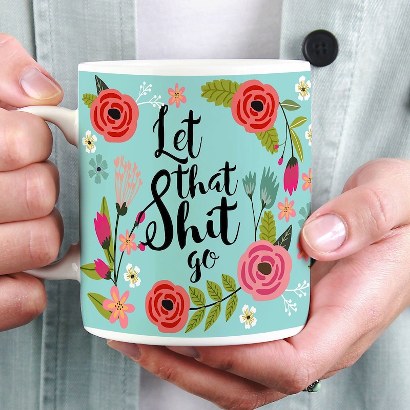 Let That Shit Go - Etsy