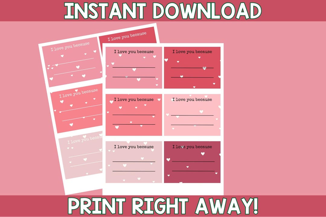 Printable I Love You Because Notes | I Love You Because Notes ...