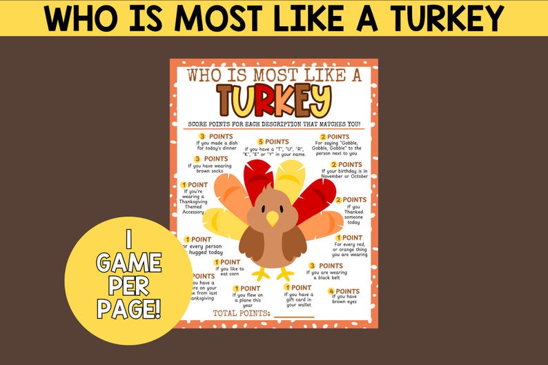 Who is Most Like A Turkey Game | Printable Thanksgiving Party Game ...