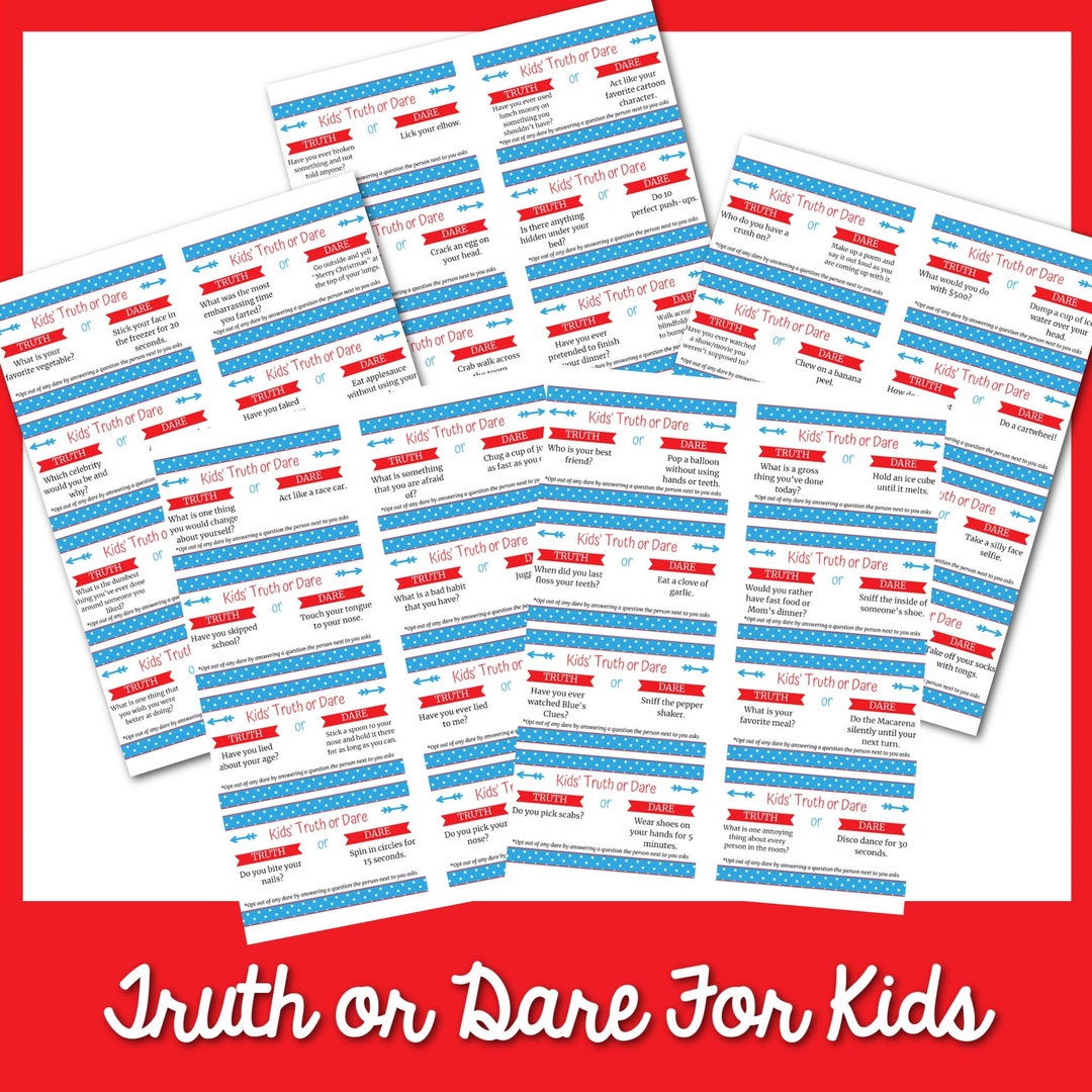 200 Truth or Dare Cards for Kids | Printable Truth or Dare Cards | Kids ...