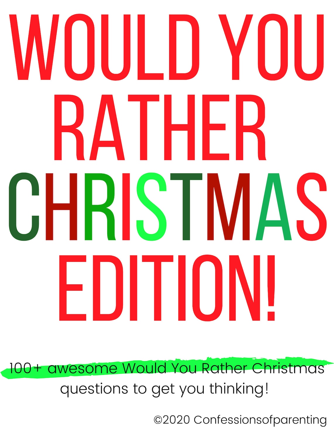 101 Christmas Would You Rather Questions | Printable Christmas Game ...