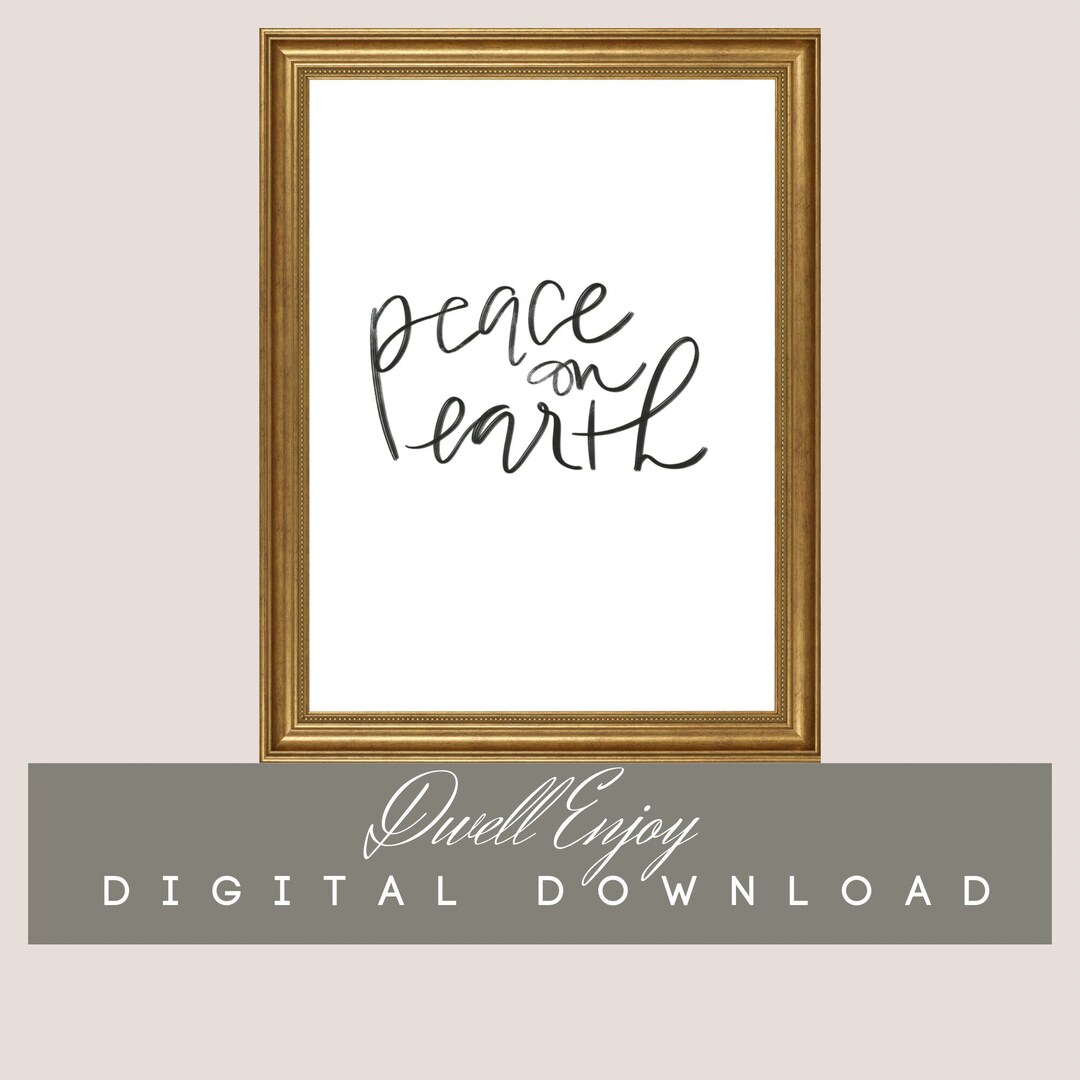 Peace on Earth, Peace on Earth Printable Art, Christmas Printable ...