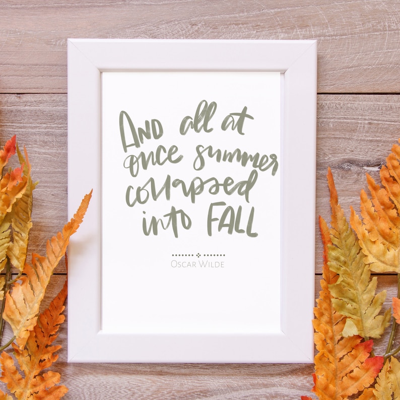 Summer Collapsed Into Fall Printable Wall Art, Farmhouse Decor, Fall ...