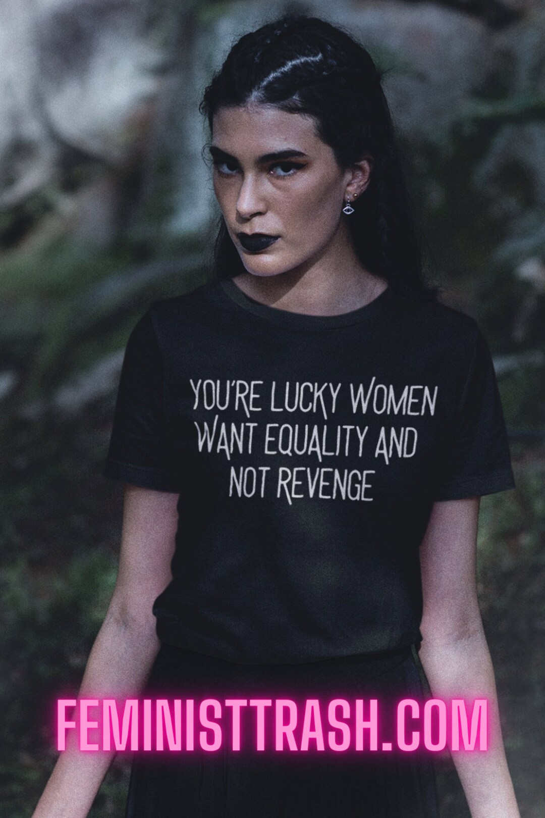 Youre Lucky Women Want Equality and Not Revenge Unisex - Etsy
