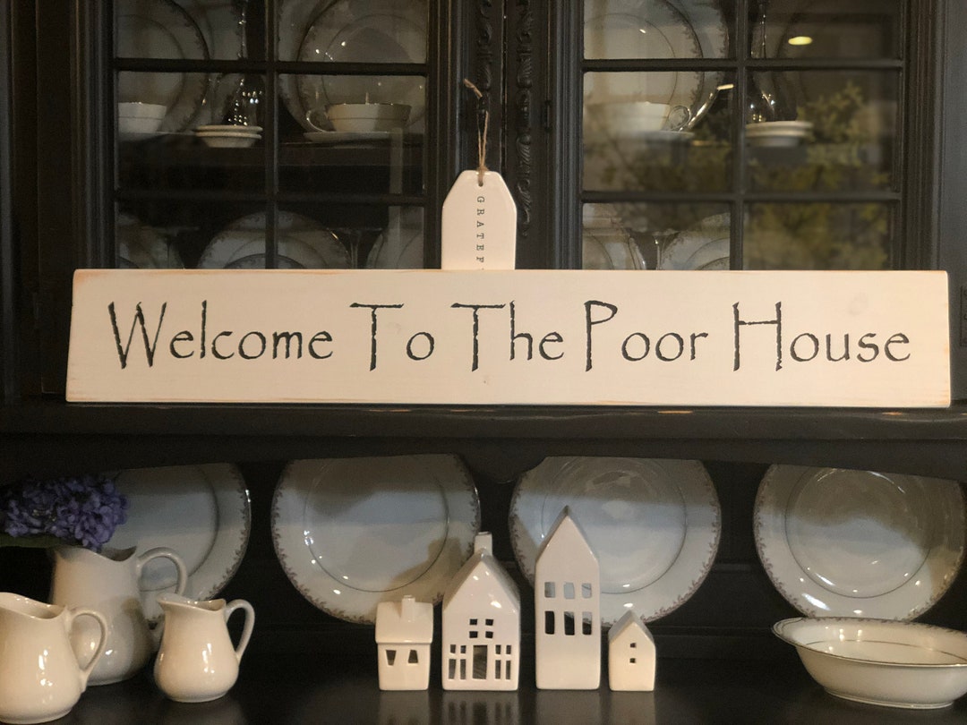Welcome to the Poor House - Etsy