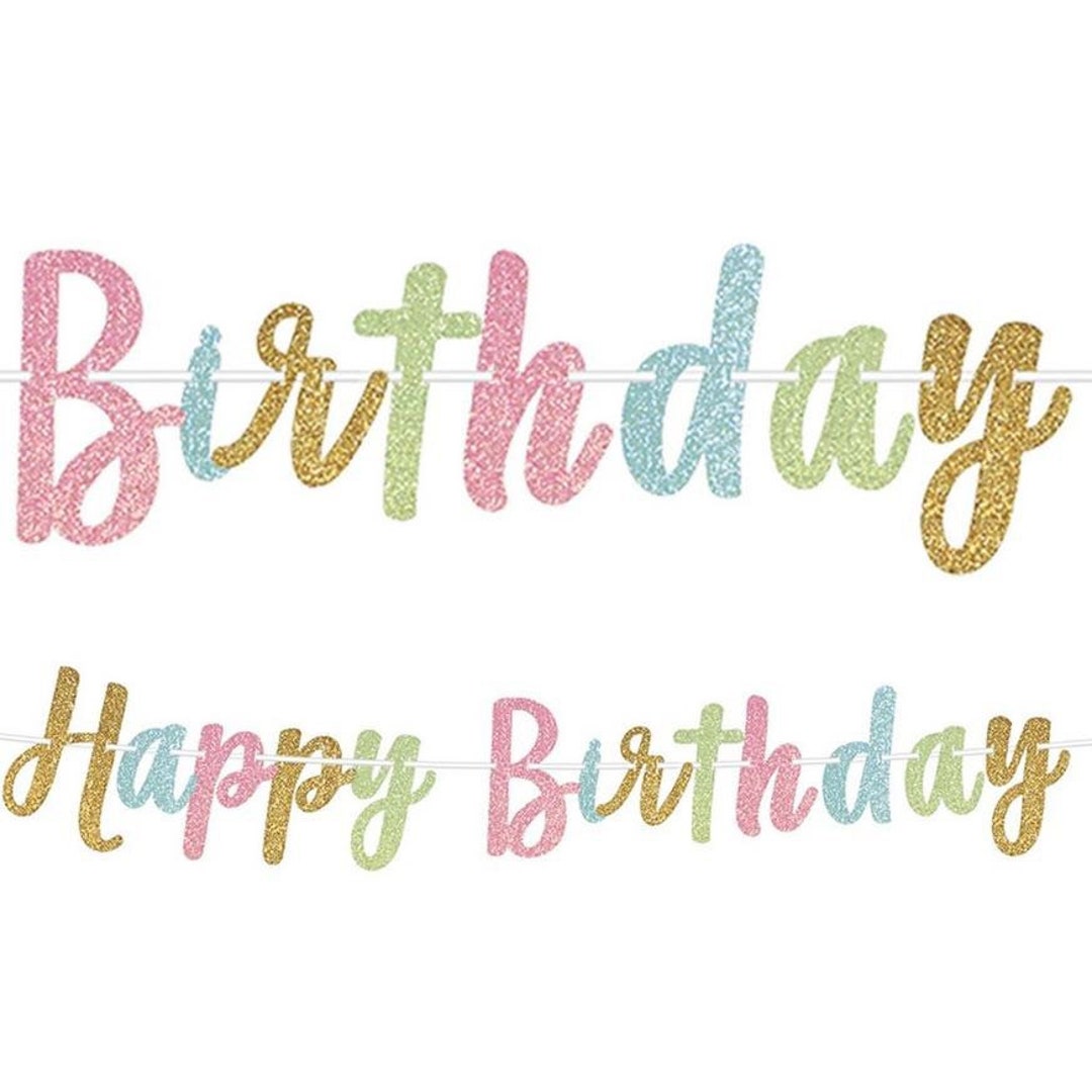 Glitter Happy Birthday Letter Banner 12ft X 7in Cardstock & Ribbon ...