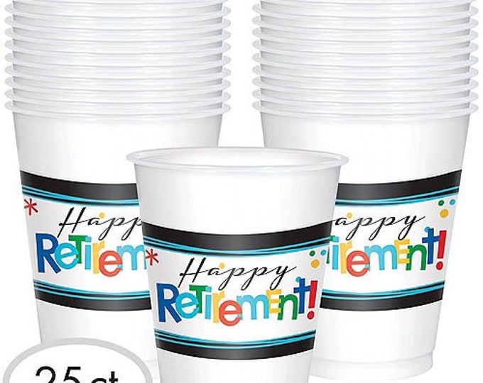 Happy Retirement Celebration Cups 25ct, 16oz Plastic Cups, Retirement ...