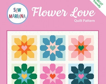 Flower Love Quilt Quilting Pattern, From Sew Mariana Patterns BRAND NEW ...