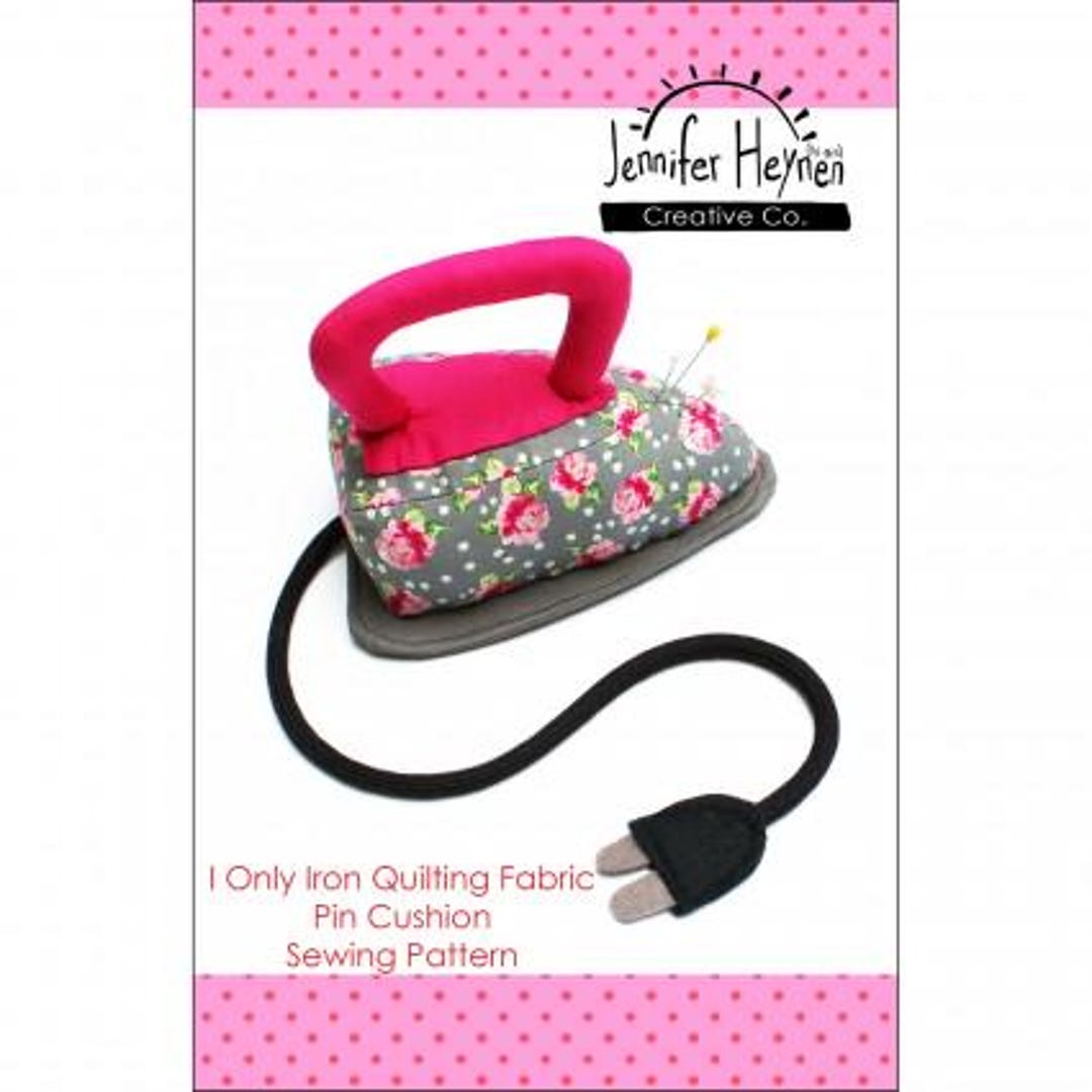 Jennifer Heynen - I Only Iron Quilting Fabric Pin Cushion Sewing ...