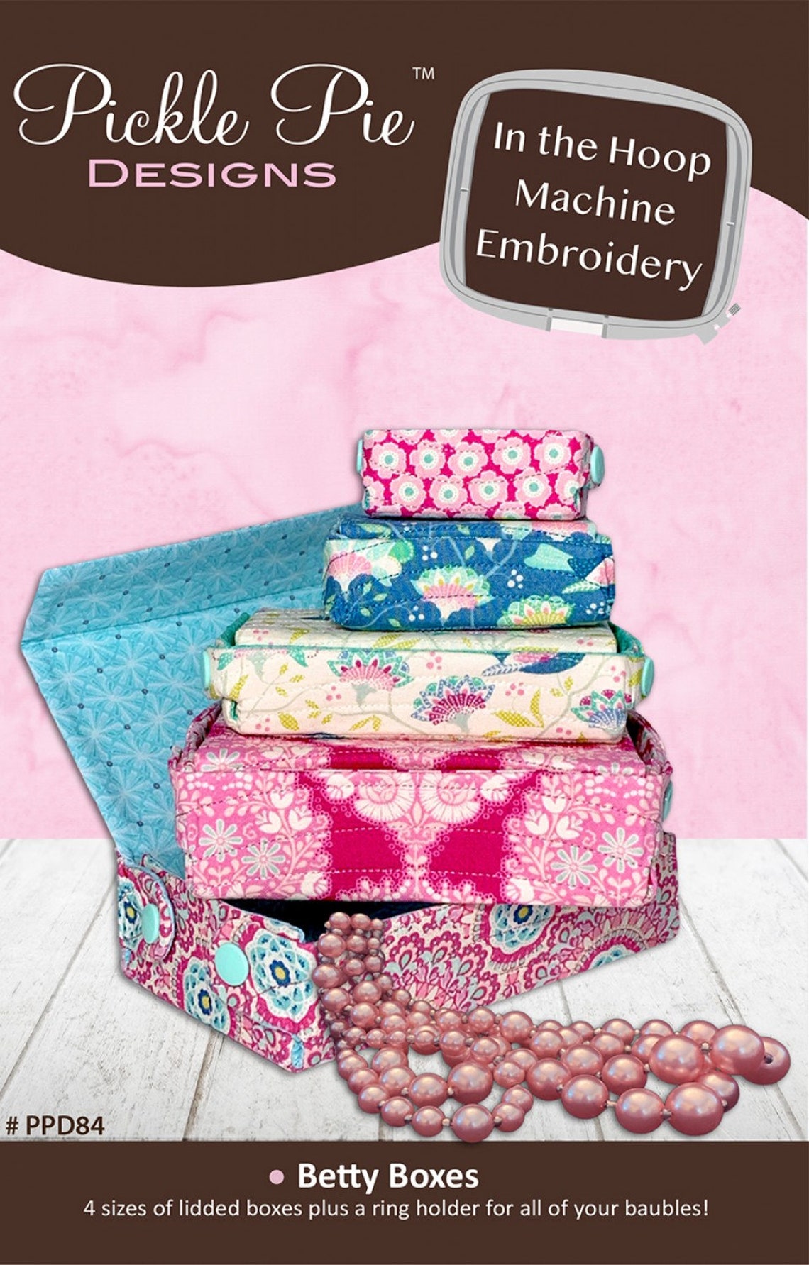 CD Betty Boxes in the Hoop Machine Embroidery Design - Pickle Pie ...